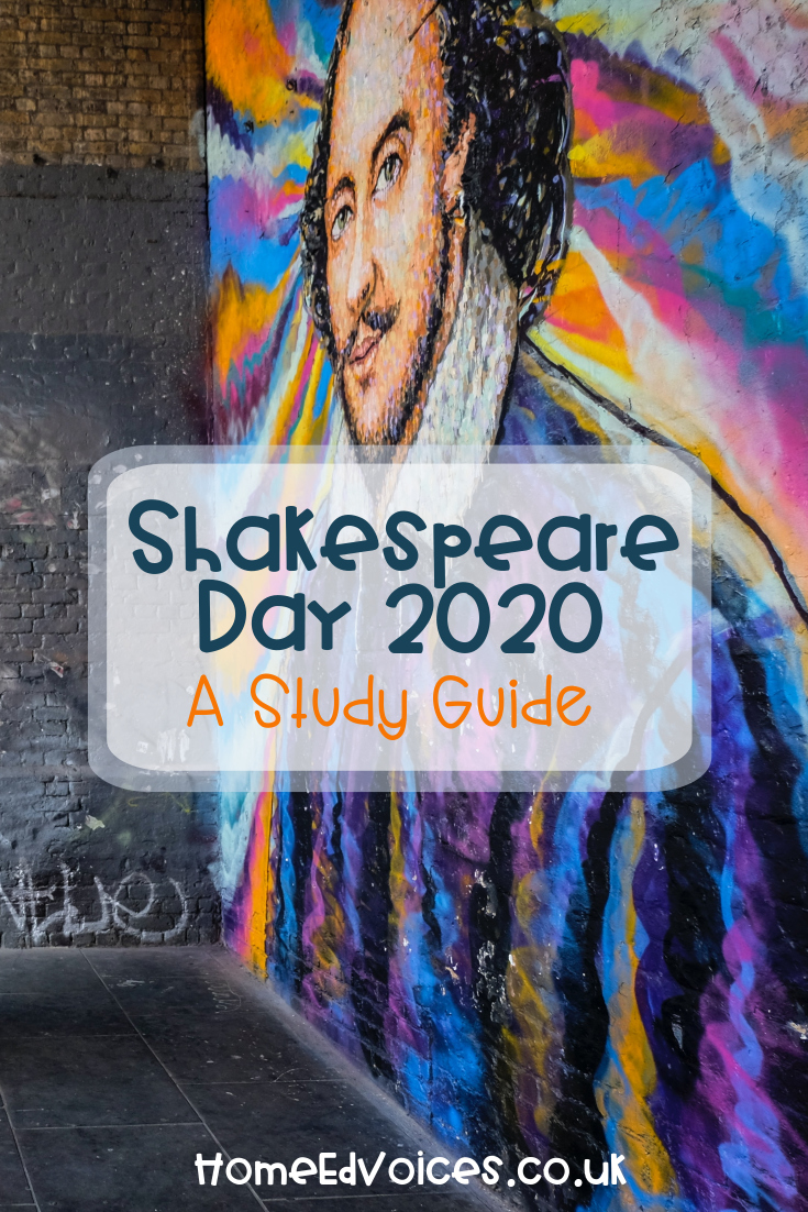 Shakespeare Day 2020 - a study guide - Home Ed Voices